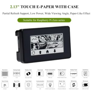 2.13inch Touch e-Paper Display with ABS Case for Raspberry Pi Zero 2 W/Raspberry Pi Zero/Pi Zero W/Pi Zero WH, 250x122 Pixels E-Ink, Paper-Like Effect Support Partial Refresh