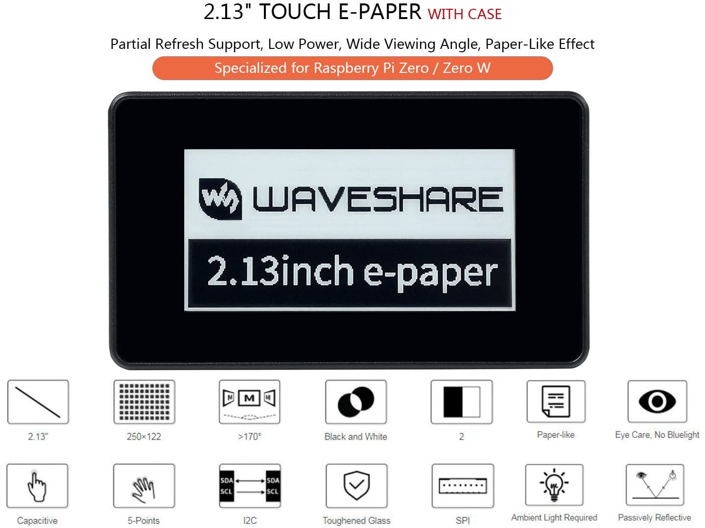 waveshare 2.13inch Touch e-Paper Display with ABS Case, 250x122 Pixels E-Ink Display for Raspberry Pi Zero 2 W/Raspberry Pi Zero W/Pi Zero WH, Support Partial Refresh