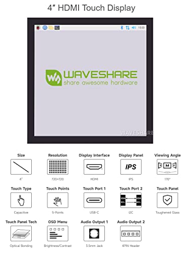 waveshare 4inch HDMI Capacitive Touch IPS LCD Display Compatible with Raspberry Pi 4B/3B+/3A+/2B/B+/A+/Zero/Zero W/WH/Zero 2W CM3+/4 720×720 Resolution Supports Jetson Nano/Windows