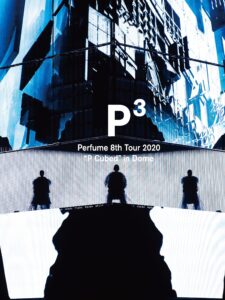 perfume 8th tour 2020 p cubed in dome