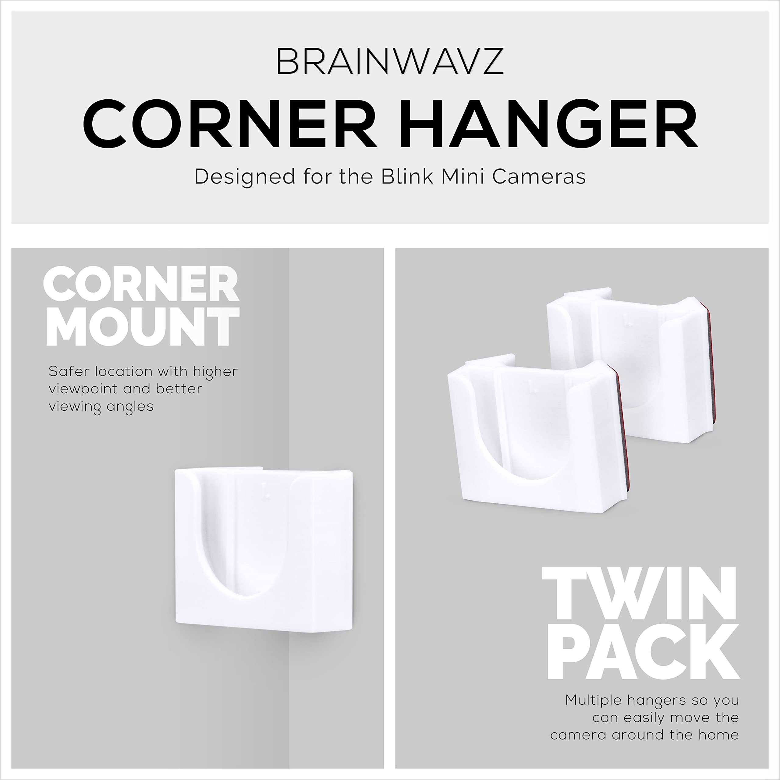 [EOL] Corner Wall Mount for Blink Mini (2 Pack) Security Camera - Adhesive Holder, No Hassle Bracket, Strong 3M VHB Tape, No Screws, No Mess Install (White) by Brainwavz [EOL]