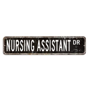 aroggeld nursing assistant metal sign nursing assistant gift nursing assistant decor nursing assistant sign custom street metal sign retro shabby chic wall art wall hanger home decor wall decorations