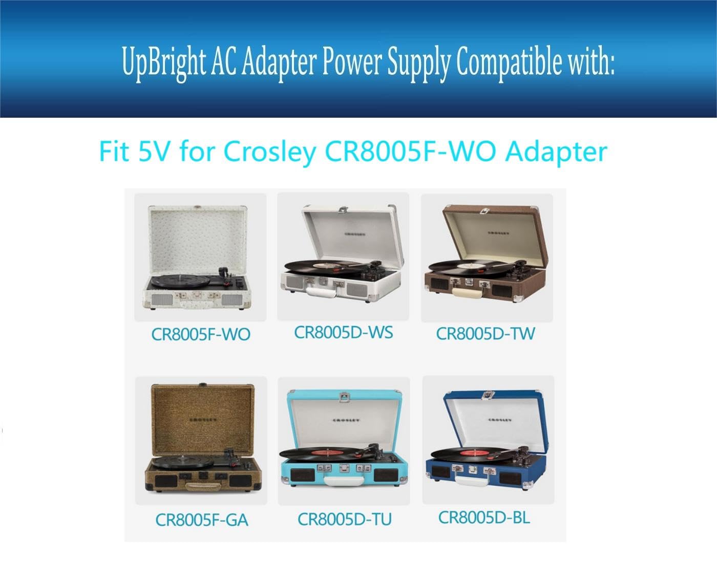 UpBright 5V 1A AC/DC Adapter Compatible with Crosley CR8005F CR8005F-W0 Cruiser Plus Portable Turntable CR8005D BK CR8005 D CR 8005 CR8005F-GA CR8005D-BL CR8005D-TU CR8005D-TW CR8005D-WS Power Supply