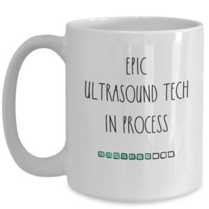 Ultrasound Tech in progress, Ultrasound Tech in the making, Ultrasound Tech student gift, Ultrasound Tech in training, Future Ultrasound Tech, Ultraso