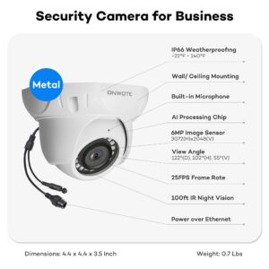 ONWOTE 6MP Super HD PoE IP Security Camera with Audio, Smart AI Human Vehicle Detection, 3072x2048 6 Megapixels, Indoor/Outdoor, 100ft IR, Wide View Angle, IP66, Add on Camera