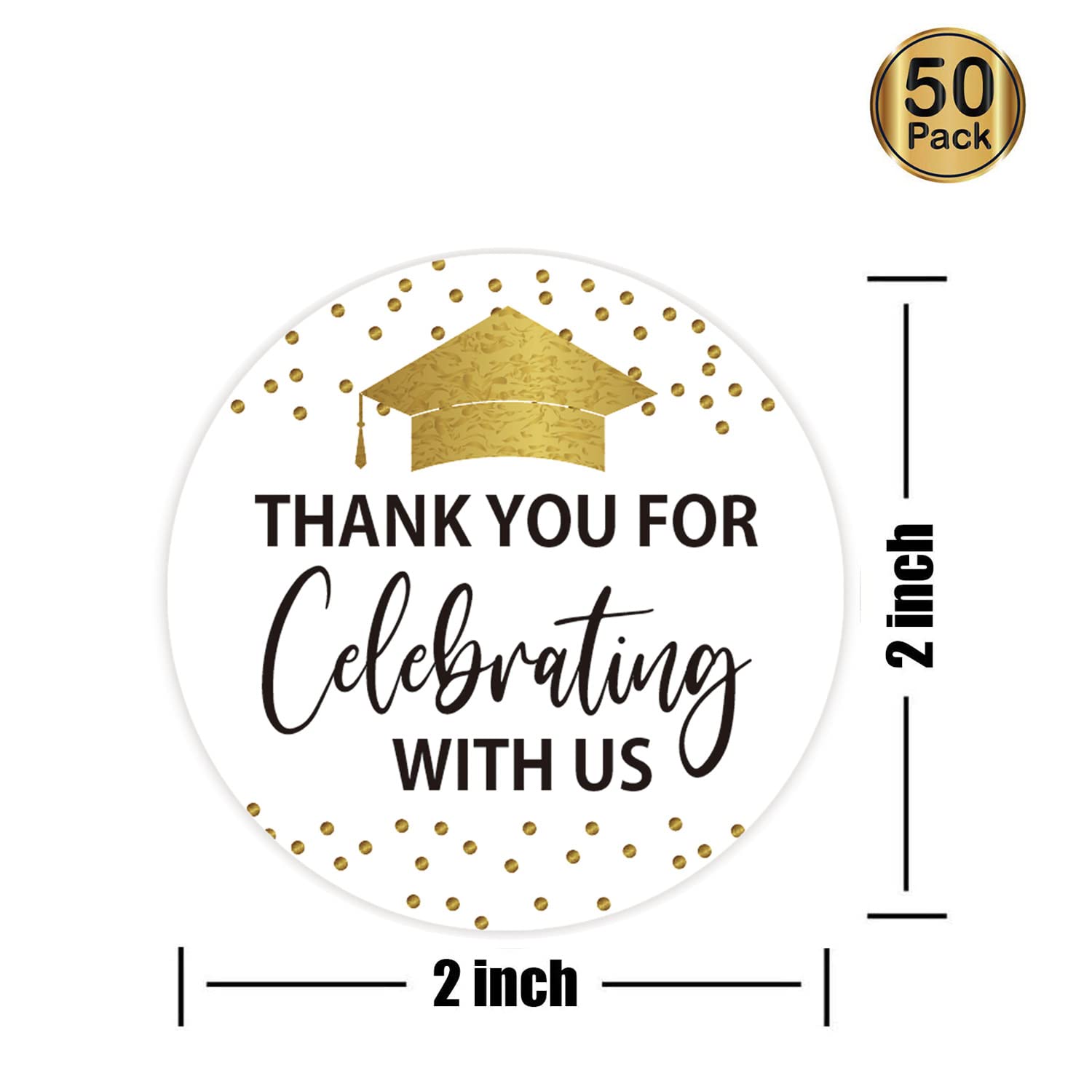 Thank You for Celebrating with Me Stickers, Graduation Favor Stickers, Birthday Favor Stickers, 50 Pieces, 2"