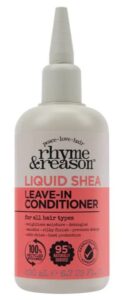 rhyme and reason liquid shea leave-in conditioner. formulated for sleek and smooth finish. weightless moisture and nourishment. 6.7 fl oz. (1 pack)