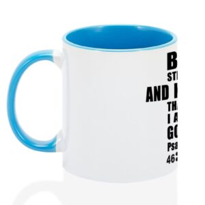 by Unbranded Latte Cup Be Still and Know That I Am God Psalm 4610 Funny Cup for Men Women Him Her Coffee Mug Novelty Birthday Gift 11OZ