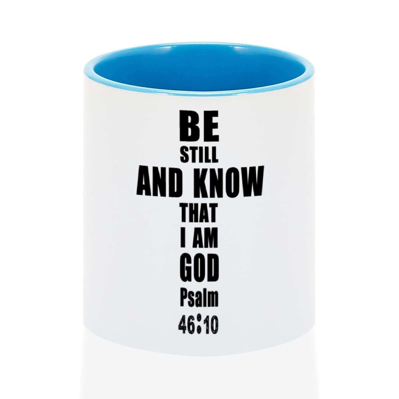 by Unbranded Latte Cup Be Still and Know That I Am God Psalm 4610 Funny Cup for Men Women Him Her Coffee Mug Novelty Birthday Gift 11OZ