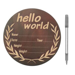 Wooden Birth Announcement 5.8 Inch Newborn Baby Name Sign Hello World Wooden Disc for Hospital Pictures & Photo Prop (Brown Color)