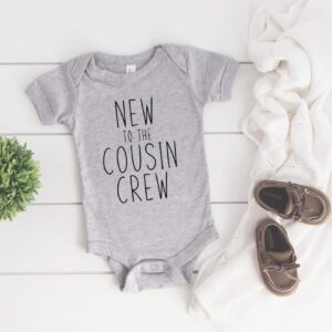 Pregnancy Announcement for Grandparents Size 0-3 Months: New To The Cousin Crew Baby Announcement for Family Romper Gray. Baby Boy Girl - Baby Announcement Onesie Baby Announcement Gifts