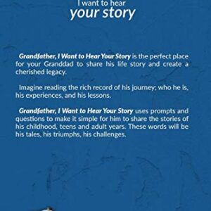 Grandfather, I Want to Hear Your Story: A Grandfather's Guided Journal to Share His Life and His Love (Hear Your Story Books)