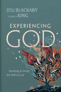 experiencing god (2021 edition): knowing and doing the will of god