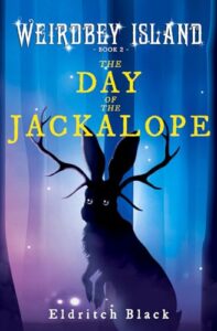 the day of the jackalope (weirdbey island)