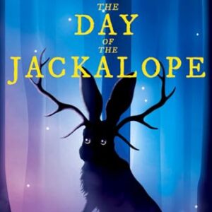 The Day of the Jackalope (Weirdbey Island)