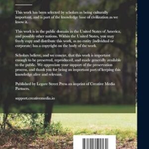 The History Of Butler County, Alabama, 1815 To 1885: With Sketches Of Some Of Her Most Distinguished Citizens And Glances At Her Rich And Varied Resources