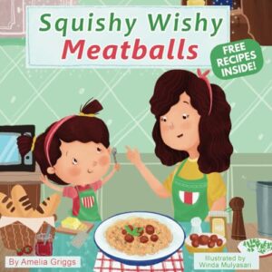 squishy wishy meatballs (bella and mia adventure)