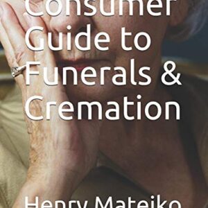 Consumer Guide to Funerals & Cremation