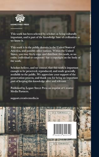 Historical: The Earliest History and Genealogy, Covering Nearly Three Hundred Years, From About 1600 to 1891, of The Dinsmoor-Dinsmore Family of ... and Additional Facts Relating to The