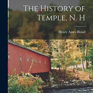 The History of Temple, N. H