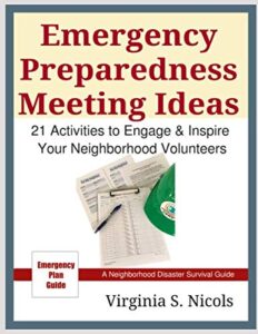 emergency preparedness meeting ideas: 21 activities to engage & inspire your neighborhood volunteers (survival guide series)