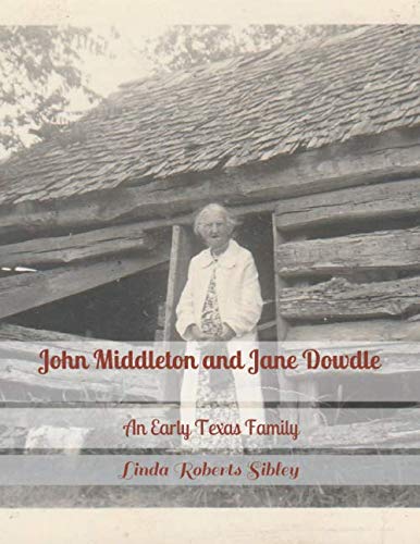 The Family of John Middleton & Jane Dowdle