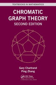 chromatic graph theory (textbooks in mathematics)