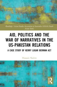 aid, politics and the war of narratives in the us-pakistan relations (routledge/asian studies association of australia (asaa) south asian series)