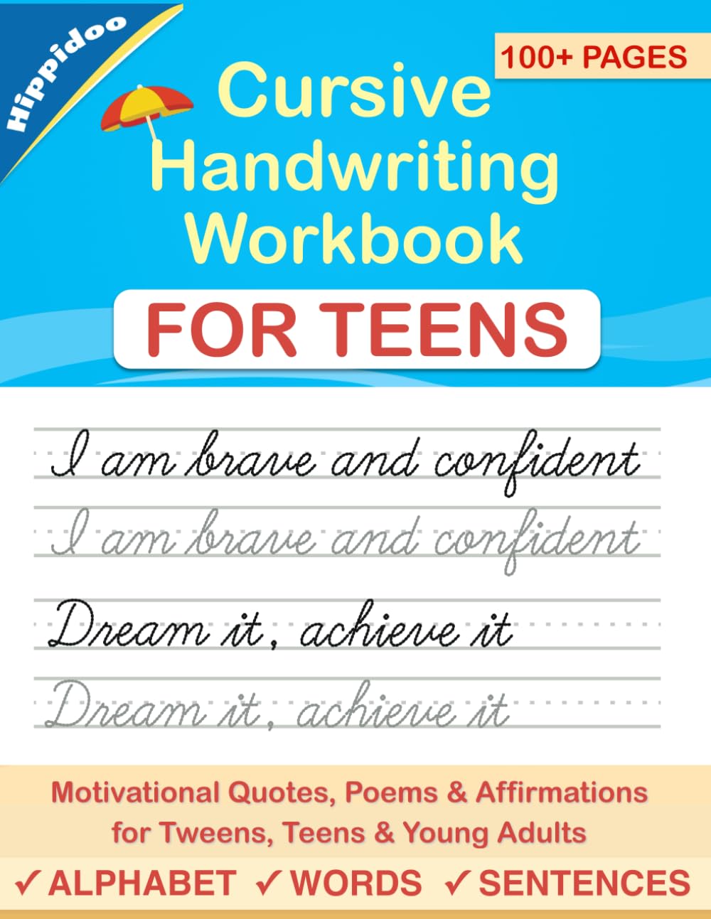 Cursive Handwriting Workbook for Teens: A cursive writing practice workbook for young adults and teens