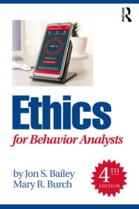 ethics for behavior analysts