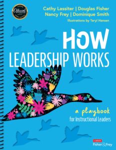 how leadership works: a playbook for instructional leaders