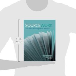 Sourcework: Academic Writing from Sources, 2nd Edition