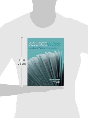 Sourcework: Academic Writing from Sources, 2nd Edition