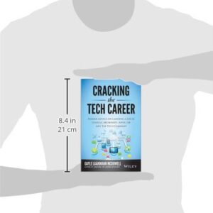 Cracking the Tech Career: Insider Advice on Landing a Job at Google, Microsoft, Apple, or any Top Tech Company