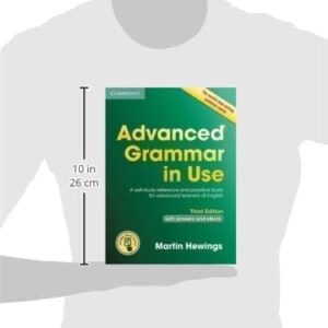 Advanced Grammar in Use Book with Answers and Interactive eBook: A Self-study Reference and Practice Book for Advanced Learners of English