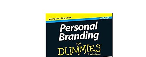 Personal Branding For Dummies, 2nd Edition