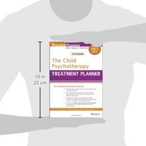 2019 The Child Psychotherapy Treatment Planner: Includes DSM-5 Updates