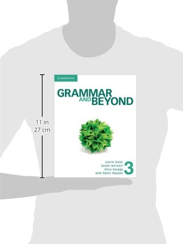 Grammar and Beyond Level 3 Student's Book, Workbook, and Writing Skills Interactive Pack