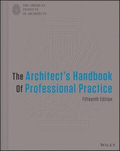 the architect's handbook of professional practice