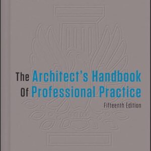 The Architect's Handbook of Professional Practice