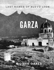 garza: last names of nuevo leon