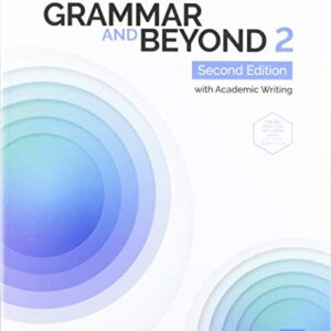 Grammar and Beyond Level 2 Student's Book with Online Practice: with Academic Writing