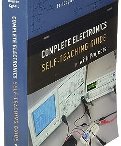 Complete Electronics Self-Teaching Guide with Projects