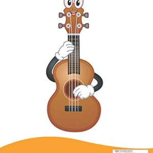 Easy Ukulele Songs For Kids: 40 Fun & Easy Ukulele Songs for Beginners with Simple Chords & Ukulele Tabs