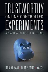 trustworthy online controlled experiments