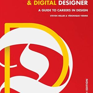 Becoming a Graphic and Digital Designer: A Guide to Careers in Design