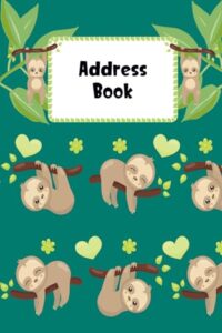 address book: cute sloth cover address book with alphabetical organizer, names, addresses, birthday, phone, work, email and notes