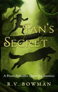 pan's secret: a pirate princess's quest for answers (the pirate princess chronicles)