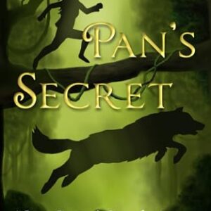 Pan's Secret: A Pirate Princess's Quest for Answers (The Pirate Princess Chronicles)