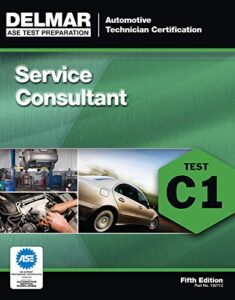 ase test preparation - c1 service consultant